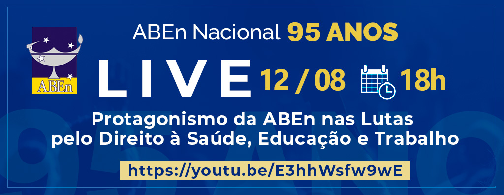 Live " Protagonismo da ABEn nas Lutas pelo Direito à Saúde, Educação e ...